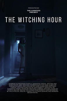 ‎The Witching Hour directed by Abby Brenker • Film + cast • Letterboxd