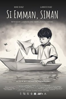 ‎Si Emman, Siman (2023) directed by Kenneth Bryan Luceñara • Reviews ...