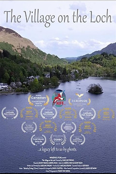‎The Village on the Loch • Film + cast • Letterboxd