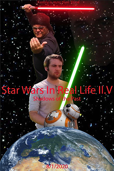 ‎Star Wars in Real Life II.V: Shadows of the Past (2020) directed by ...
