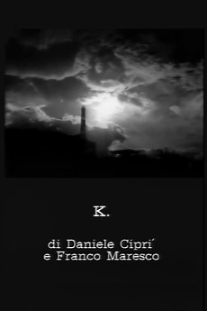 ‎K. (1996) directed by Franco Maresco • Film + cast • Letterboxd