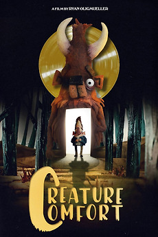 ‎Creature Comfort directed by Ryan Oligmueller • Film + cast • Letterboxd