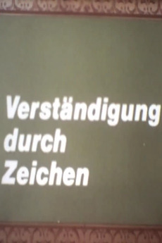 ‎Verständigung durch Zeichen (1978) directed by Manfred Schmelzer ...