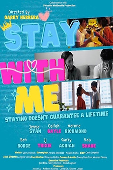‎Stay With Me (2024) directed by Garry Herrera • Film + cast • Letterboxd