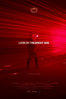 ‎Look On the Bright Side (2023) directed by Wang Yuyan • Film + cast • Letterboxd