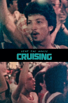 ‎Stop the Movie (Cruising) (1980) directed by Jim Hubbard • Reviews ...