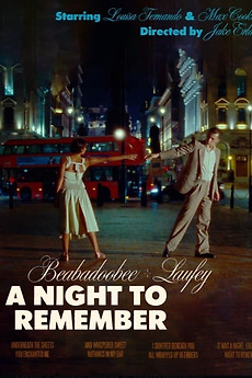 ‎A Night To Remember directed by Jake Erland • Film + cast • Letterboxd