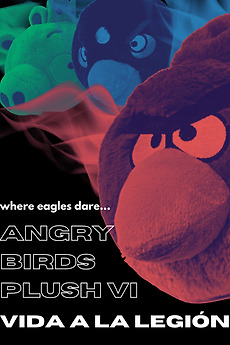 ‎Angry Birds Plush VI: Vida a la Legión (2023) directed by John Brooks ...