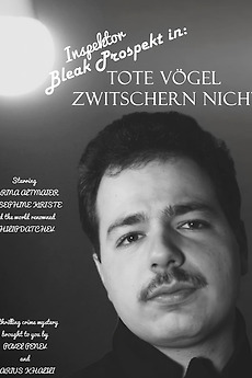 ‎Bleak Prospekt in: "Dead birds don't sing" (2023) directed by Pavel ...