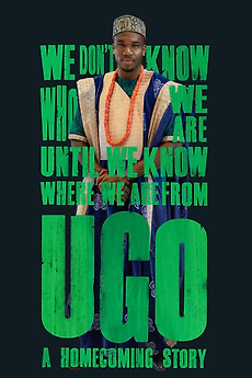 ‎Ugo: A Homecoming Story (2024) directed by Rick Famuyiwa • Reviews ...