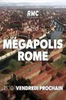 ‎Mégapolis, les plus grandes Villes de l’Antiquité : Rome (2020 ...