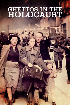 ‎Ghettos in the Holocaust (2023) directed by Barbara Necek • Reviews ...