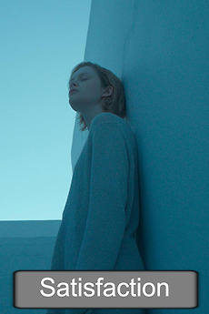 ‎Satisfaction (2025) directed by Alex Burunova • Reviews, film + cast • Letterboxd