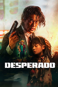 ‎Desperado (2024) directed by Cheng Siyi • Reviews, film + cast • Letterboxd