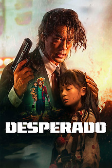 ‎Desperado (2024) directed by Cheng Siyi • Reviews, film + cast ...