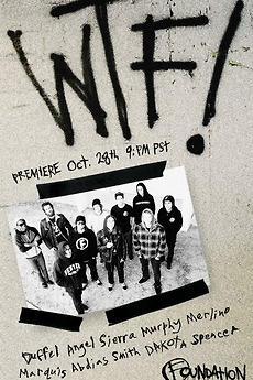 ‎Foundation - WTF! (2011) • Film + cast • Letterboxd