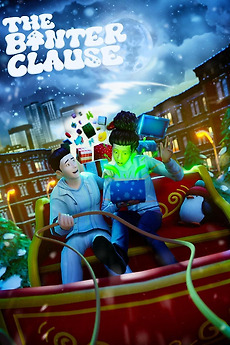 ‎The Banter Clause (2023) • Film + cast • Letterboxd