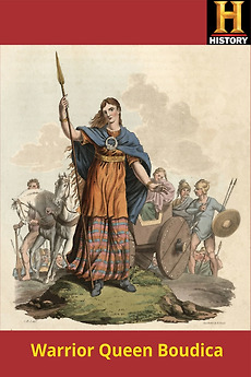 ‎Warrior Queen Boudica • Film + cast • Letterboxd