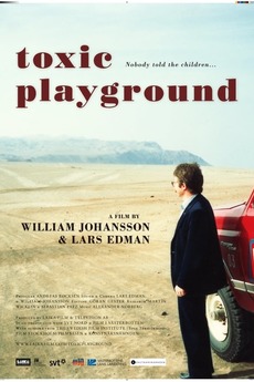 ‎Toxic Playground (2009) directed by Lars Edman, William Johansson ...