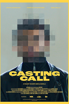 ‎Casting Call (2024) directed by Sharif Abd el Mawla • Reviews, film ...