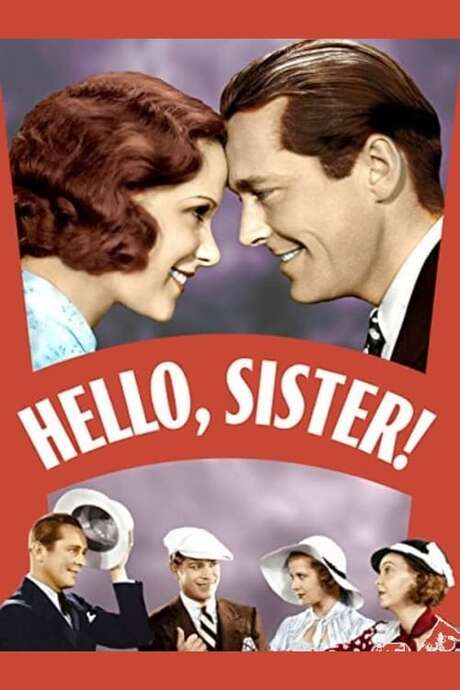 ‎Hello, Sister! (1933) directed by Erich von Stroheim, Raoul Walsh et ...