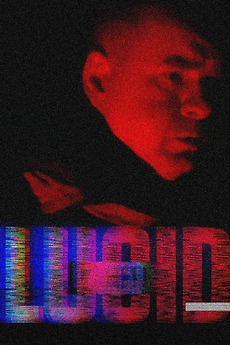 ‎Lucid (2023) directed by Robert K. Hardesty • Film + cast • Letterboxd