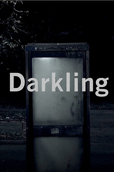 ‎Darkling (2023) directed by Roger Hyams • Film + cast • Letterboxd