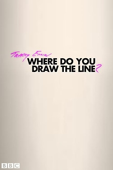 ‎Tracey Emin: Where Do You Draw the Line? (2018) directed by John O ...
