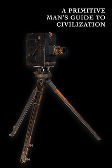 ‎A Primitive Man's Career to Civilization (1911) directed by Cherry ...