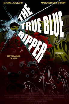 ‎The True Blue Ripper (2021) directed by Jason R. Allen • Film + cast ...