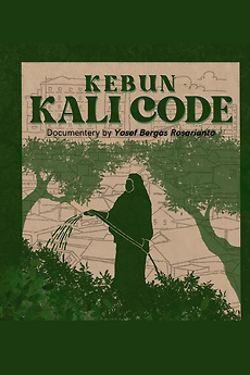 ‎Kebun Kali Code (2024) directed by Yosef Bergas Rosarianto • Reviews ...