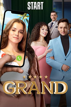 ‎Grand (2018) directed by Dmitry Gribanov • Reviews, film + cast ...