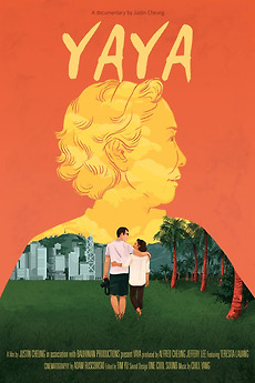 ‎YAYA (2018) directed by Justin Cheung • Reviews, film + cast • Letterboxd