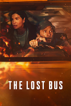 ‎The Lost Bus directed by Paul Greengrass • Film + cast • Letterboxd
