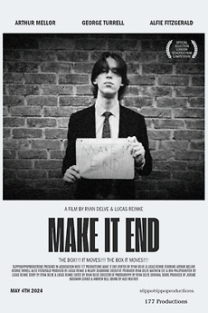 ‎Make It End (2024) directed by Lucas Reinke, Ryan Delve • Reviews ...
