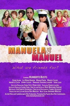 ‎Manuela & Manuel (2007) directed by Raúl Marchand Sánchez • Reviews ...
