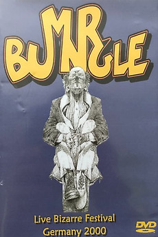 ‎Mr. Bungle - Live Bizarre Festival Germany 2000 (2000) • Reviews, film ...