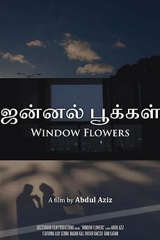 ‎Jannal Pookal (Window Flowers) • Film + cast • Letterboxd