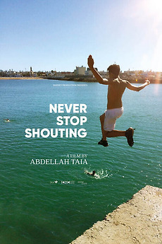 ‎Never Stop Shouting (2023) directed by Abdellah Taïa • Reviews, film ...