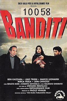 ‎Bandits (1995) directed by Stefano Mignucci • Reviews, film + cast ...