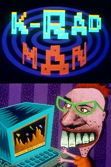 ‎K-Rad Man (1992) directed by Ian Haig • Reviews, film + cast • Letterboxd