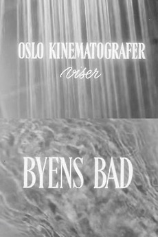 ‎Byens bad directed by Erik Borge • Film + cast • Letterboxd