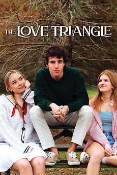 ‎The Love Triangle (2024) • Reviews, film + cast • Letterboxd