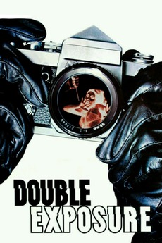 ‎Double Exposure (1982) directed by William Byron Hillman • Reviews ...