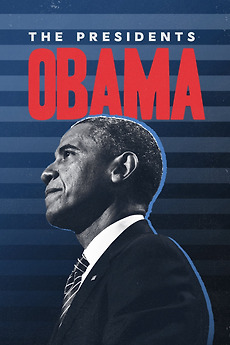 ‎The Presidents: Obama • Film + cast • Letterboxd