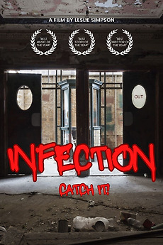 ‎Infection (2022) directed by Leslie Simpson • Film + cast • Letterboxd
