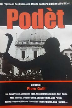 ‎Podèt (2019) directed by Piero Galli • Reviews, film + cast • Letterboxd