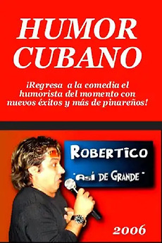 ‎Robertico...Asi de Grande (2006) • Film + cast • Letterboxd