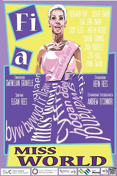 ‎Fi a Miss World (2013) directed by Hefin Rees • Film + cast • Letterboxd