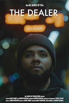 ‎The Dealer (2022) directed by Kenton Thomas, Jamie Cooney • Reviews ...